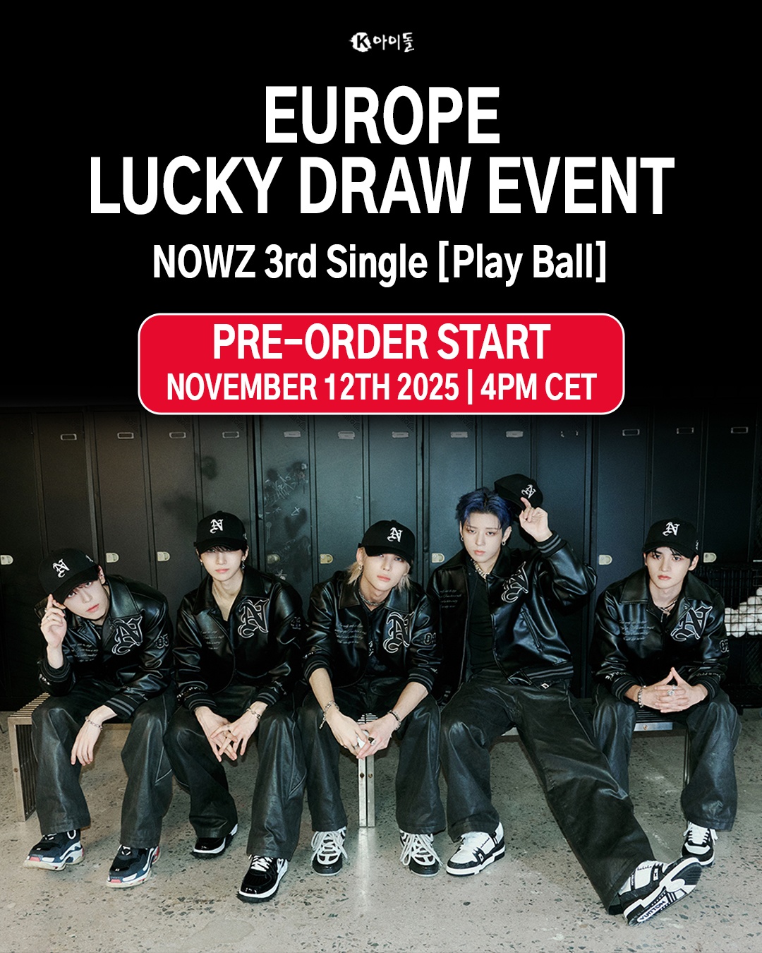 [Pre Order] NOWZ - Play Ball - Jewel Case - Lucky Draw Event - Hey!Hallyu